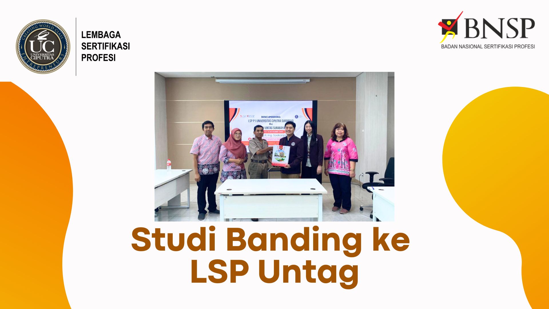 Studi Banding ke LSP P1 Universitas 17 Agustus 1945 (Untag) Surabaya ...